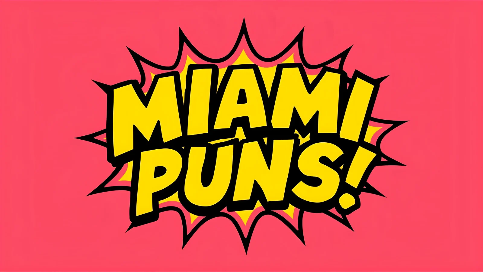 500+ Miami Puns for (2025–2026)